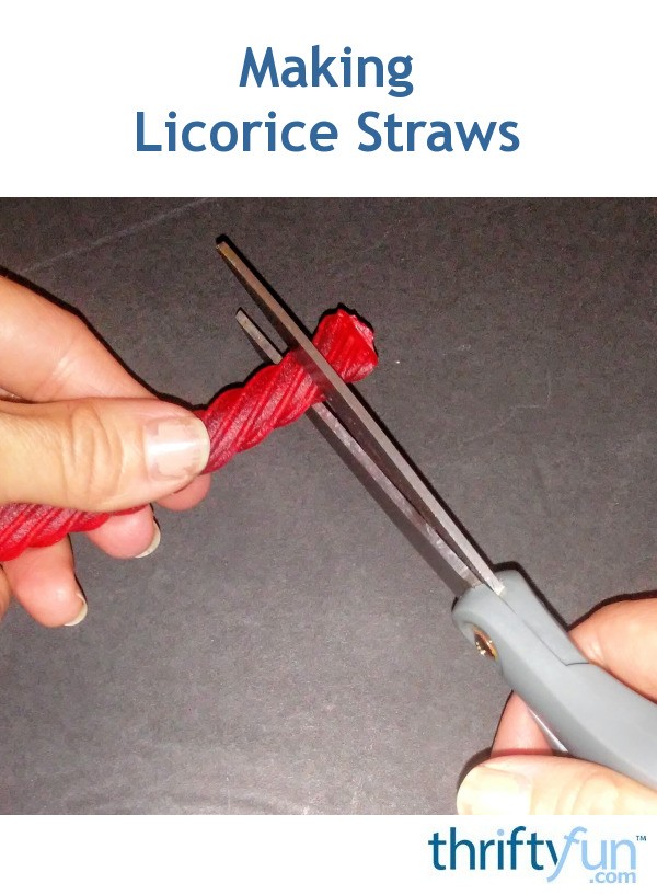 Making Licorice Straws | ThriftyFun