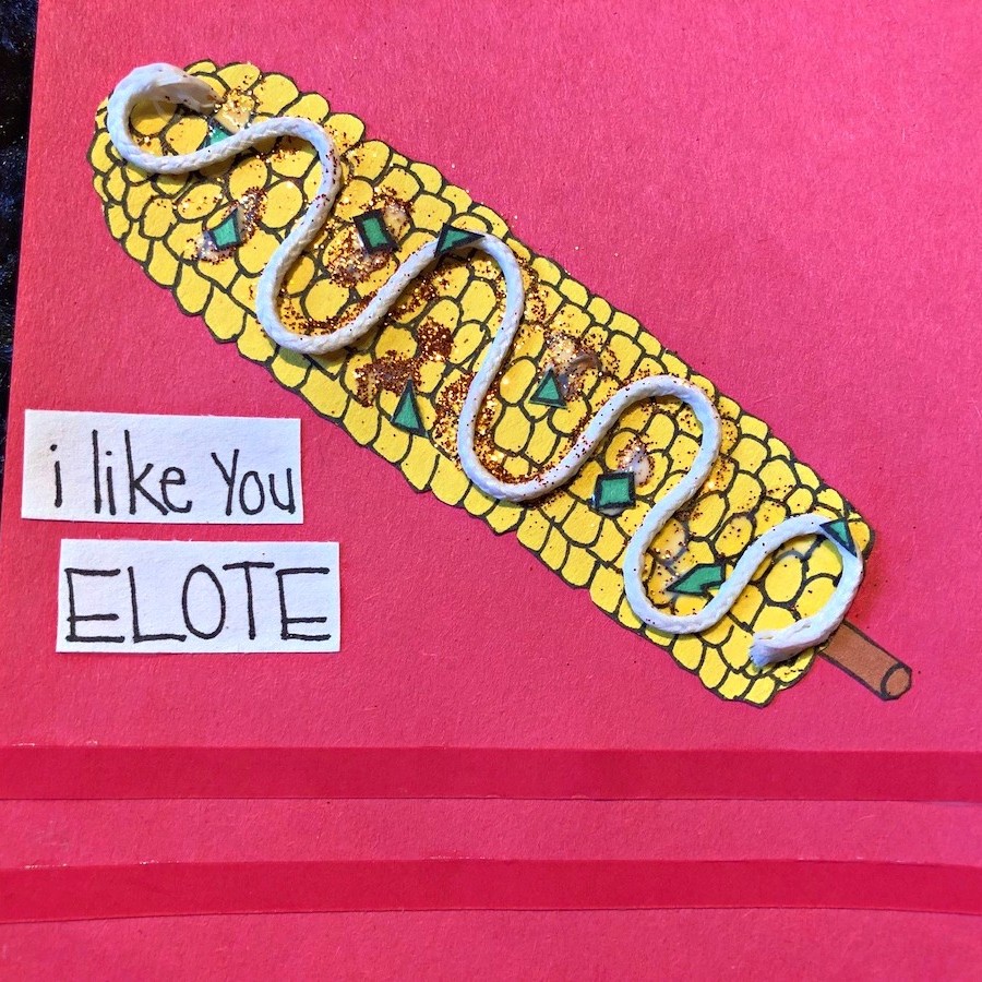 Making an "I Like You Elote" Greeting Card | ThriftyFun