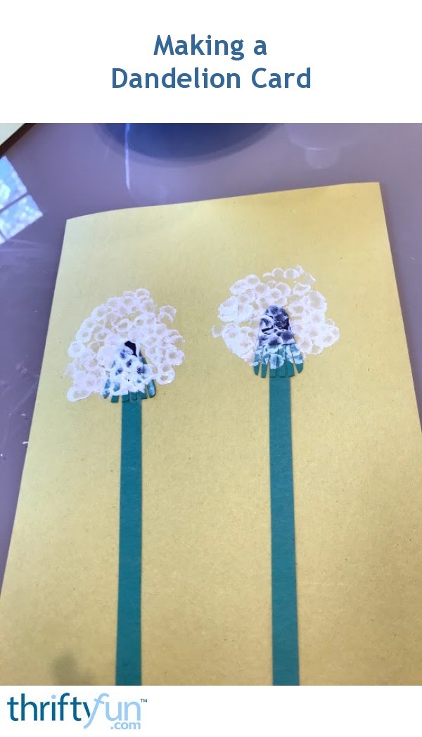 Making a Dandelion Card | ThriftyFun