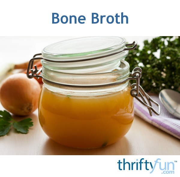 Week 14: Bone Broth | ThriftyFun