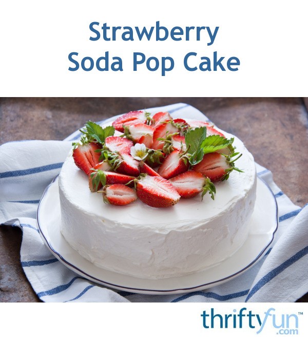 Strawberry Soda Pop Cake