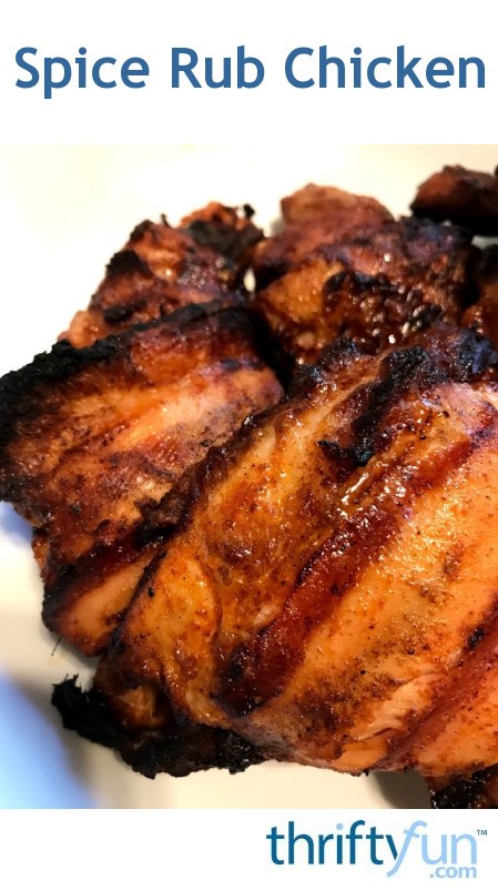 Spice Rub Chicken | ThriftyFun