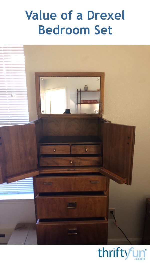 Value of a Drexel Bedroom Set? | ThriftyFun