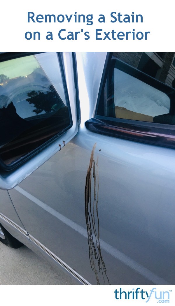 Removing a Stain on a Car's Exterior? | ThriftyFun