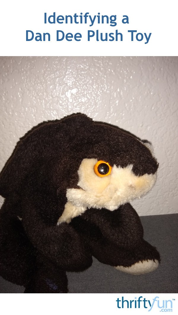 Identifying a Dan Dee Plush Toy? | ThriftyFun