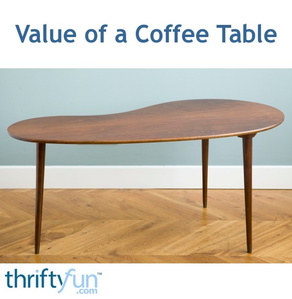 Value of a Coffee Table | ThriftyFun