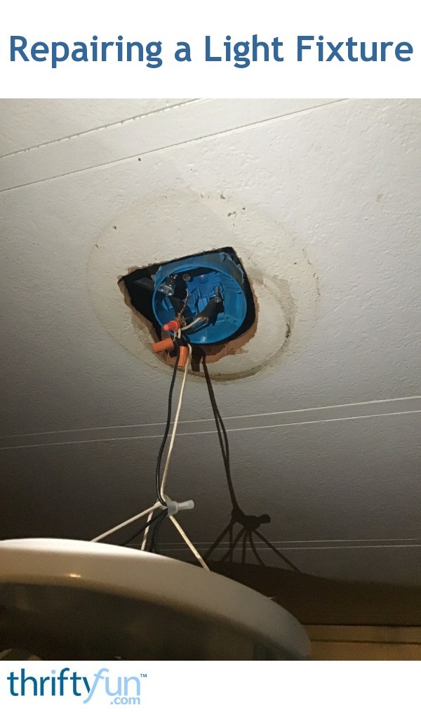 Repairing a Light Fixture? | ThriftyFun