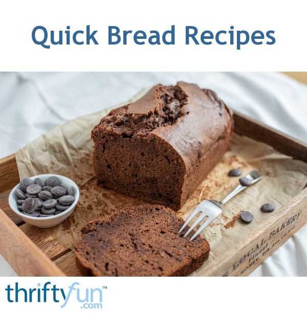 Quick Bread Recipes | ThriftyFun