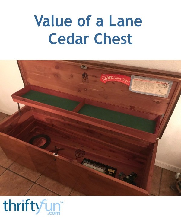 Value of a Lane Cedar Chest? | ThriftyFun