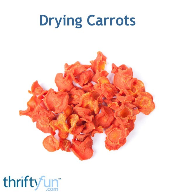Drying Carrots | ThriftyFun