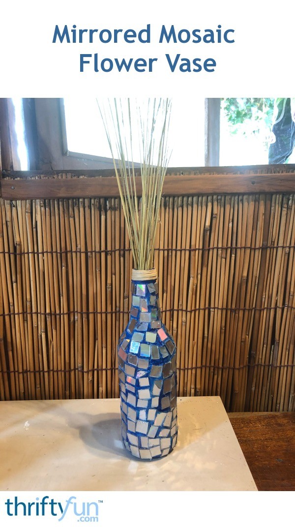 Mirrored Mosaic Flower Vase | ThriftyFun