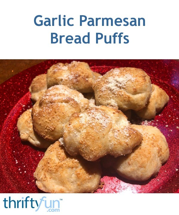 Garlic Parmesan Bread Puffs | ThriftyFun