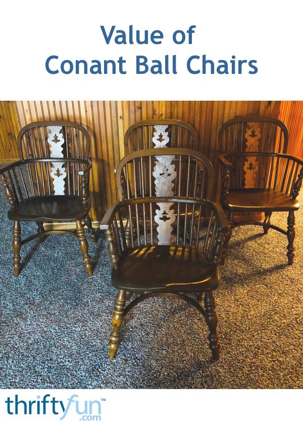 Value of Conant Ball Chairs? | ThriftyFun