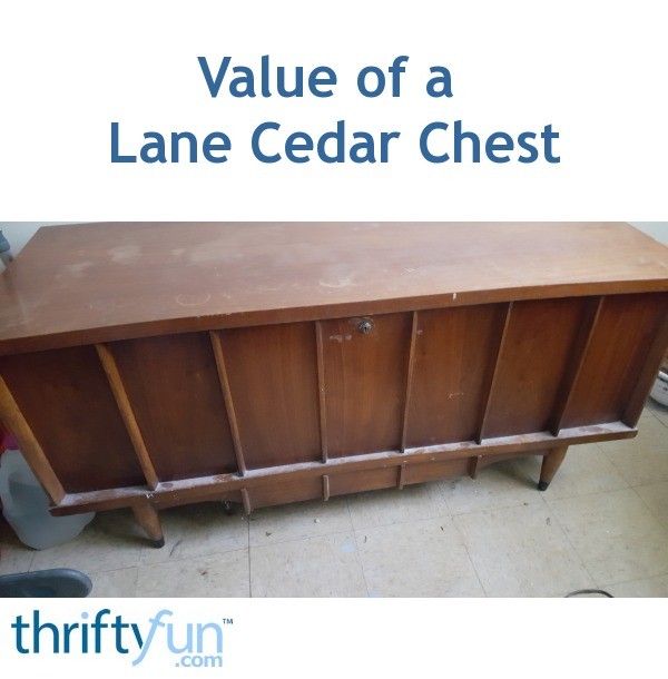 Value of a Lane Cedar Chest? | ThriftyFun