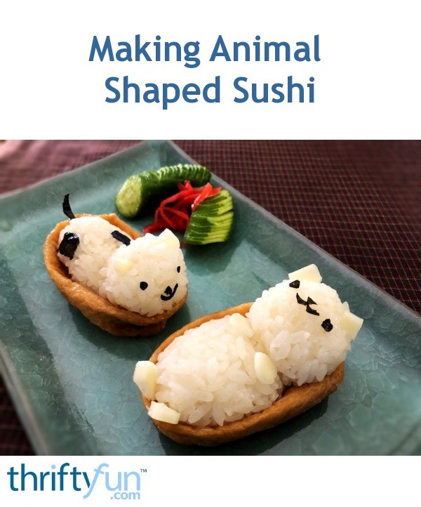 Making Animal Shaped Sushi | ThriftyFun
