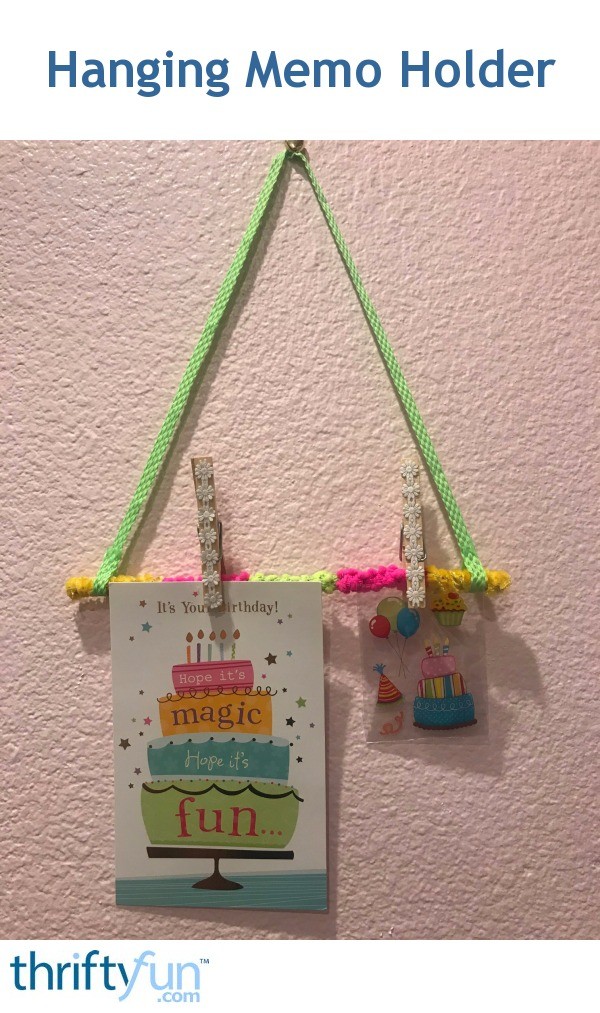 Hanging Memo Holder | ThriftyFun