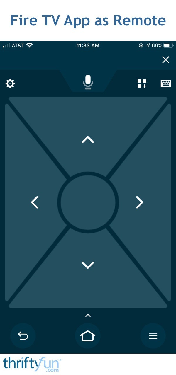 Fire TV App as Remote | ThriftyFun