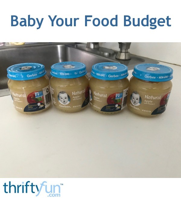 Baby Your Food Budget | ThriftyFun