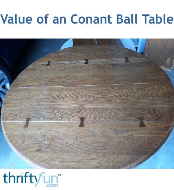 Value of an Conant Ball Table? | ThriftyFun