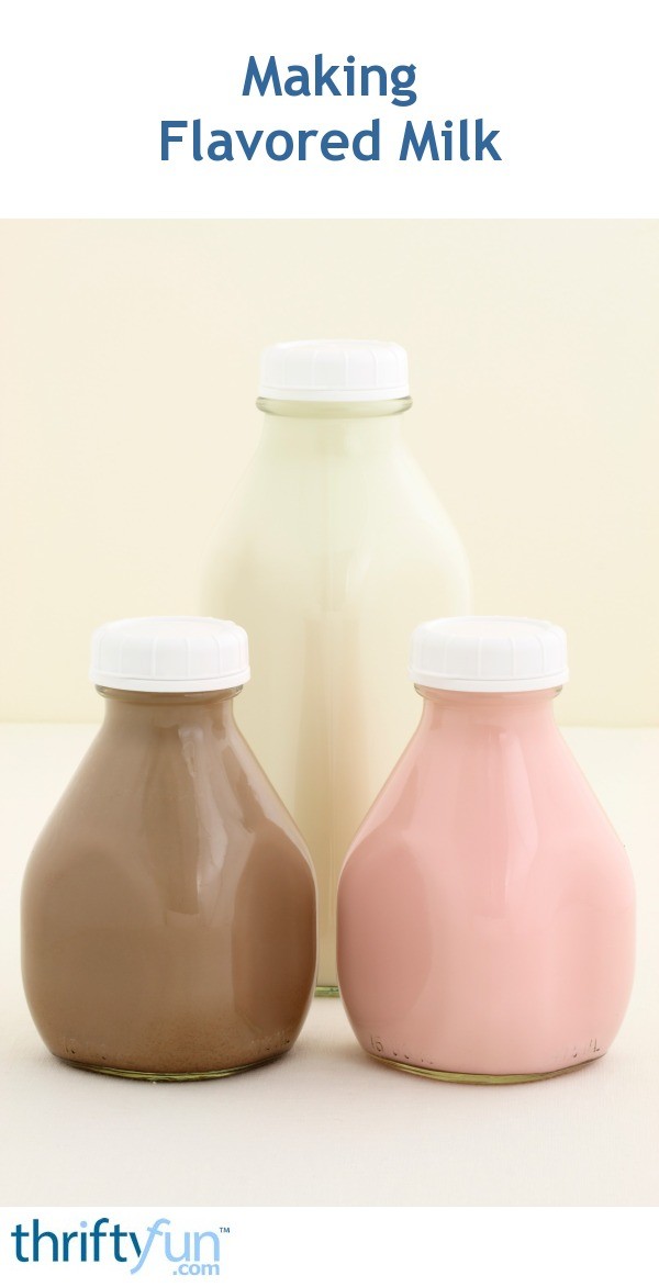 Making Flavored Milk | ThriftyFun