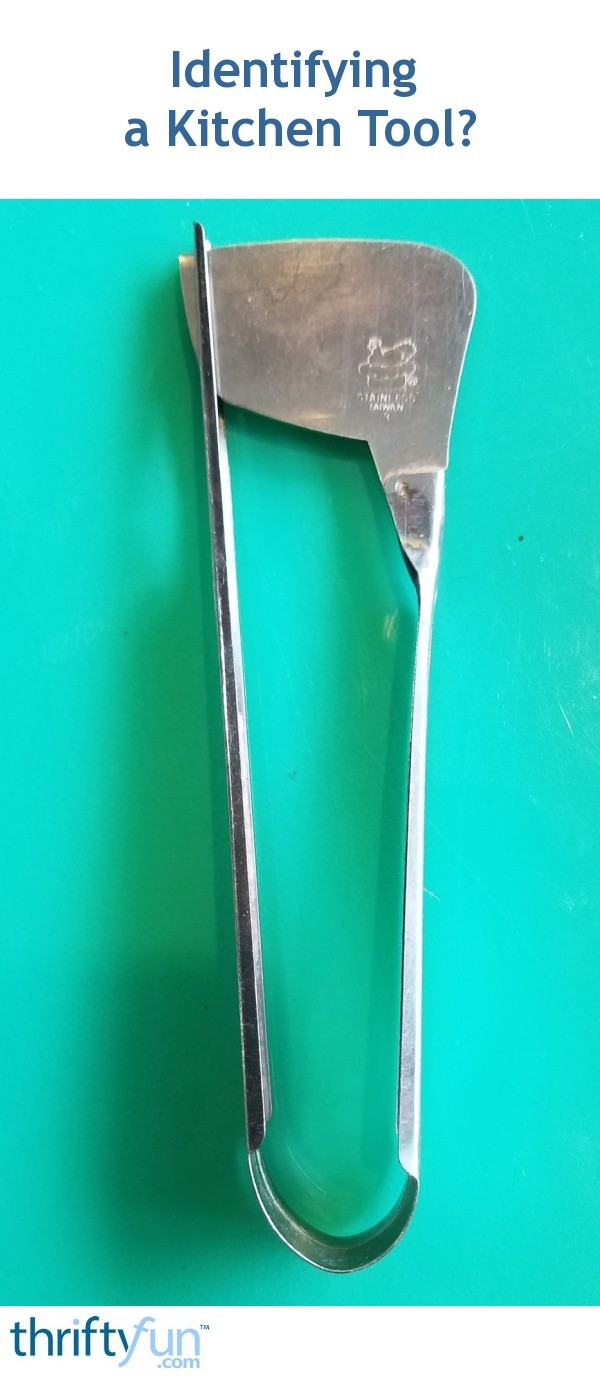 Identifying a Kitchen Tool? | ThriftyFun