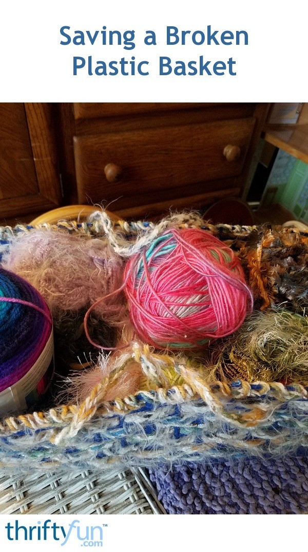 Saving a Broken Plastic Basket | ThriftyFun